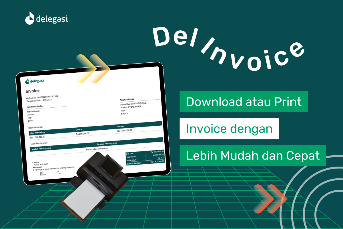 Del Invoice: Download atau Print Invoice dengan Lebih Mudah